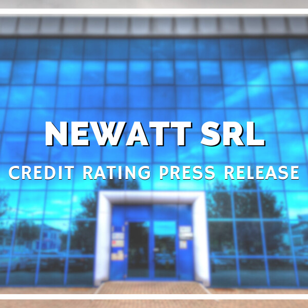 Corporate Credit Rating 2023 NEWATT SRL | Modefinance