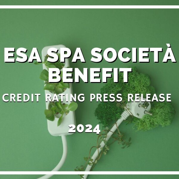 Corporate Rating for ESA SPA SOCIETÀ BENEFIT | Modefinance