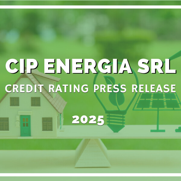 Corporate Credit Rating 2025 for CIP ENERGIA SRL | Modefinance